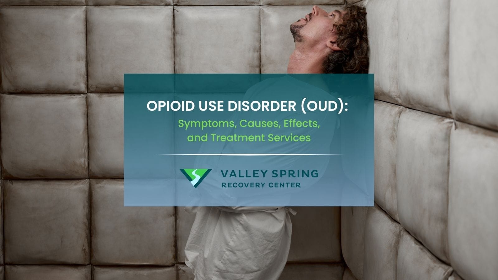 Opioid Use Disorder (OUD): Symptoms, Causes, Effects, And Treatment ...