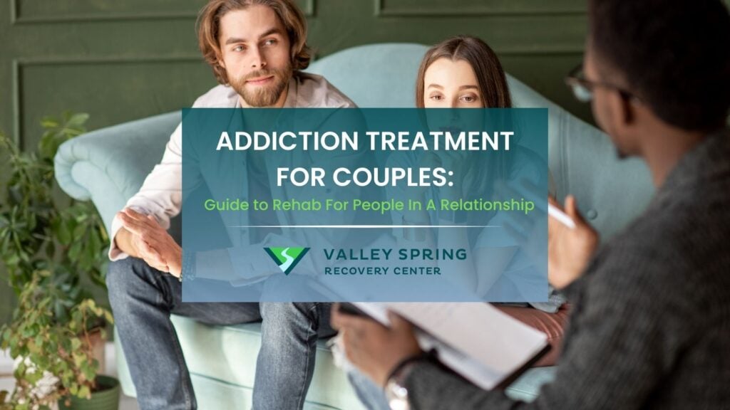 Addiction Treatment For Couples: Guide To Rehab For People In A ...