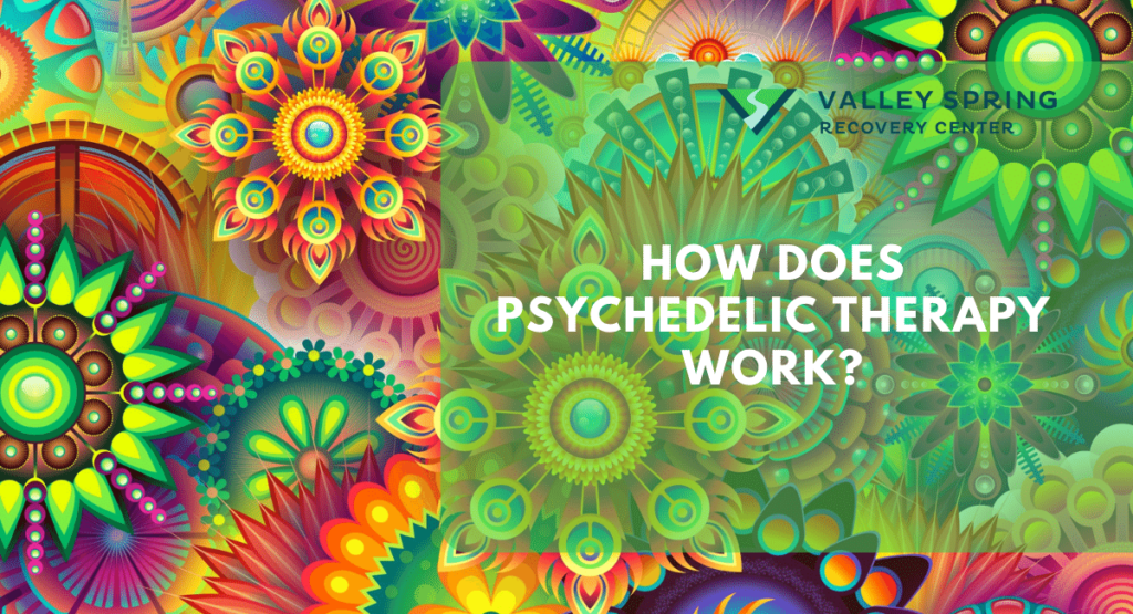 Psychedelic Therapy Meaning And Use In Addiction Treatment