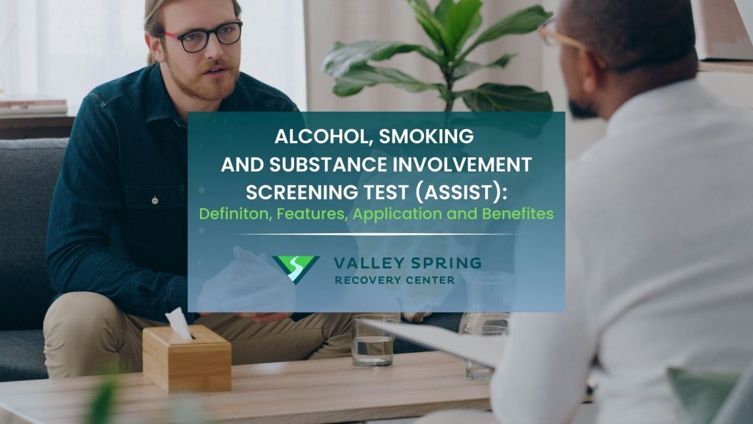 Alcohol, Smoking And Substance Involvement Screening Test (ASSIST ...