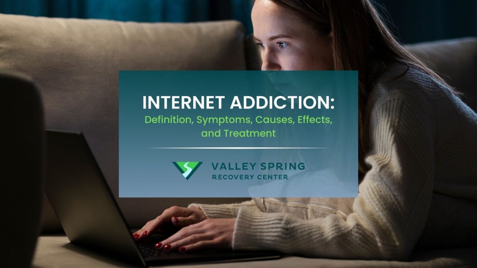Internet Addiction: Definition, Symptoms, Causes, Effects, And Treatment