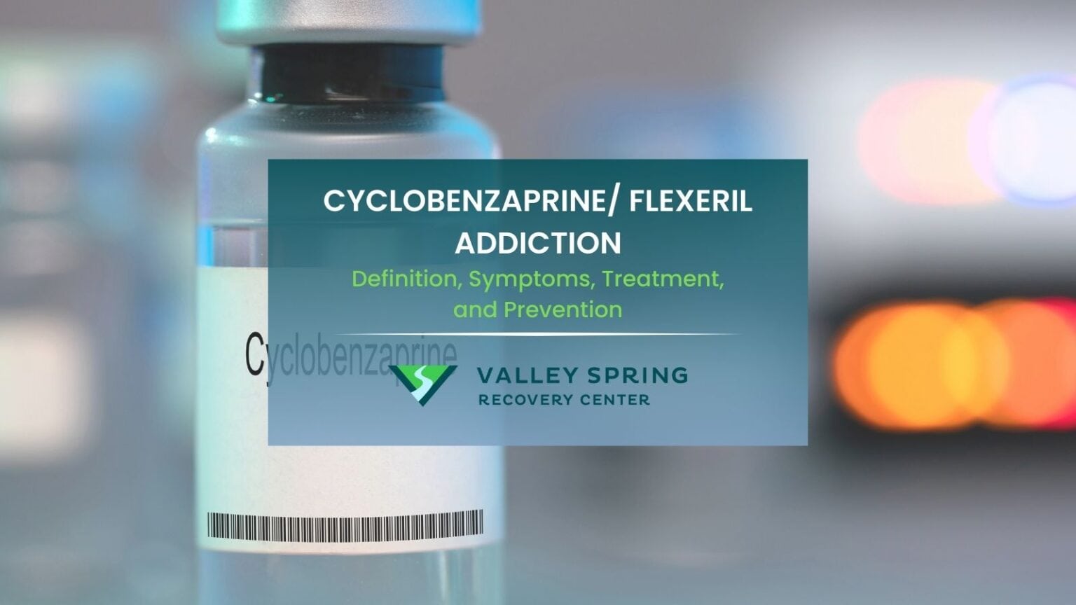 Cyclobenzaprine/ Flexeril Addiction: Definition, Symptoms, Treatment ...